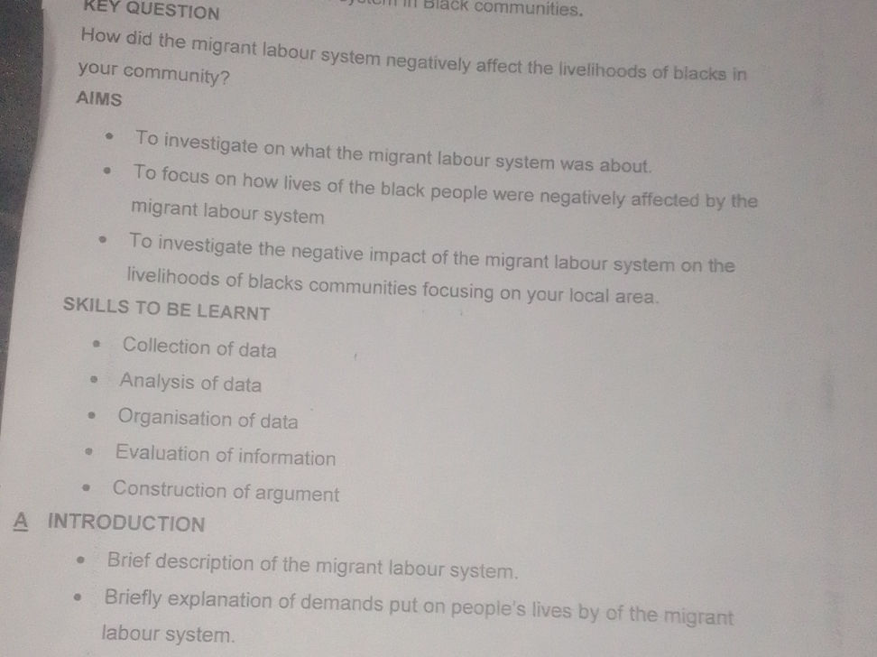 KEY QUESTION How did the migrant labour