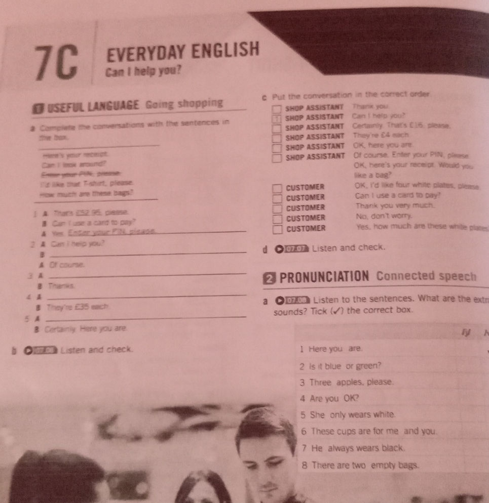 a Complete the conversations with the | StudyX