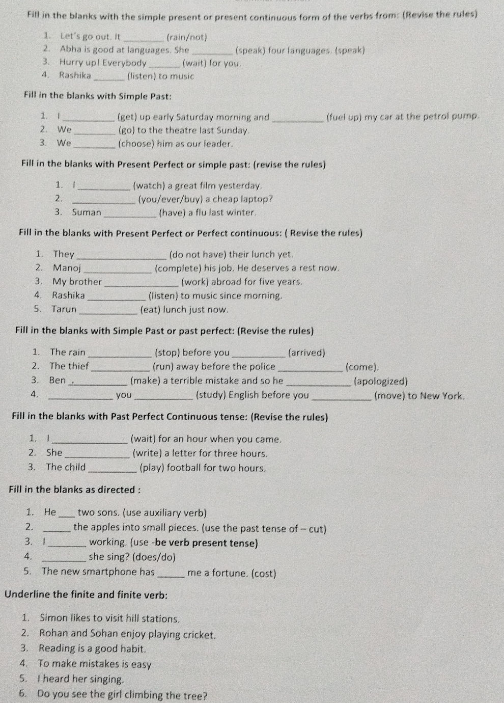 Fill in the blanks with the simple present | StudyX