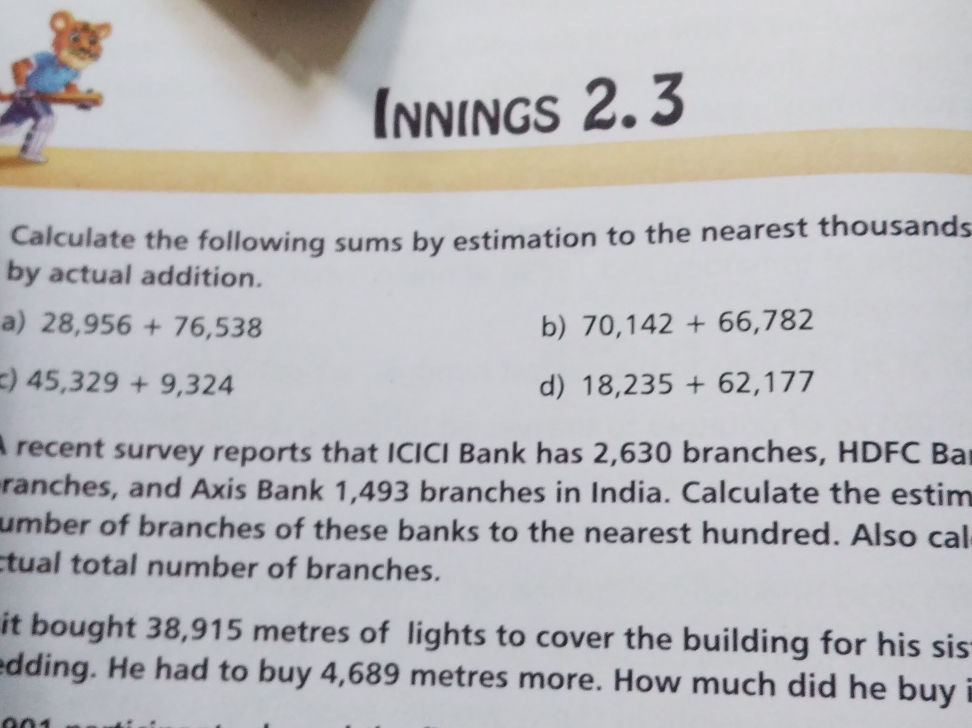 Calculate the following sums by estimation | StudyX