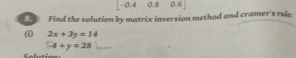 Find the solution by matrix inversion method | StudyX