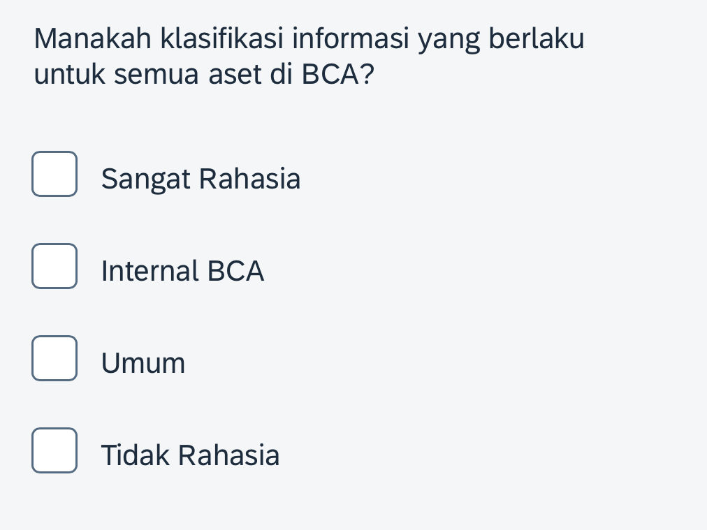 Manakah klasifikasi informasi yang berlaku | StudyX