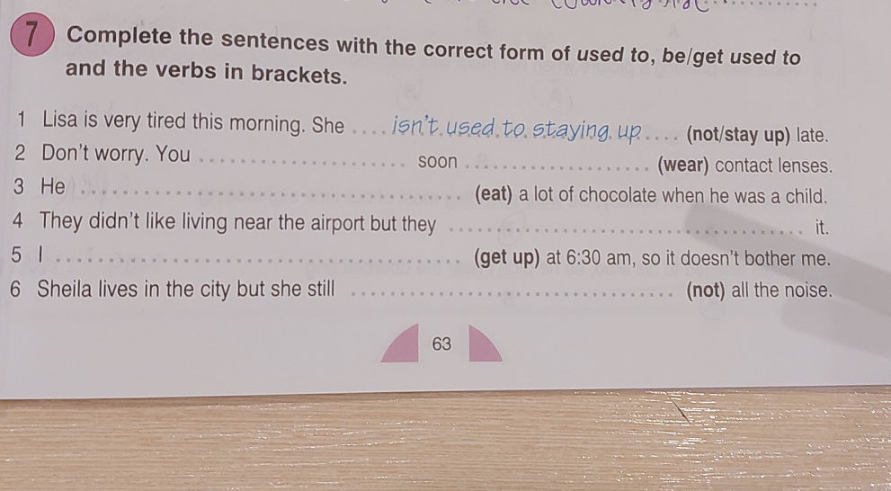 7 Complete the sentences with the correct | StudyX