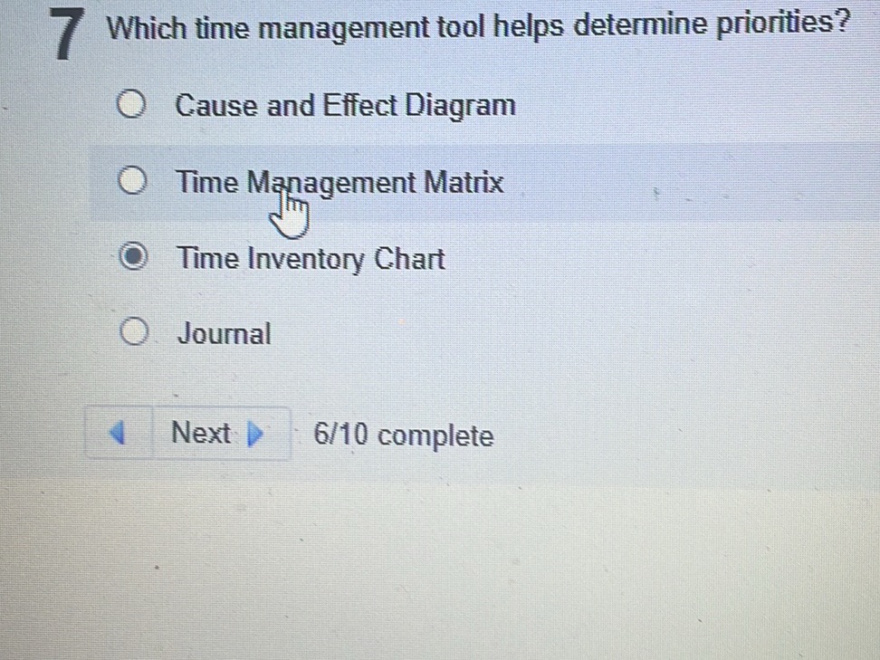 7 Which time management tool helps determine | StudyX