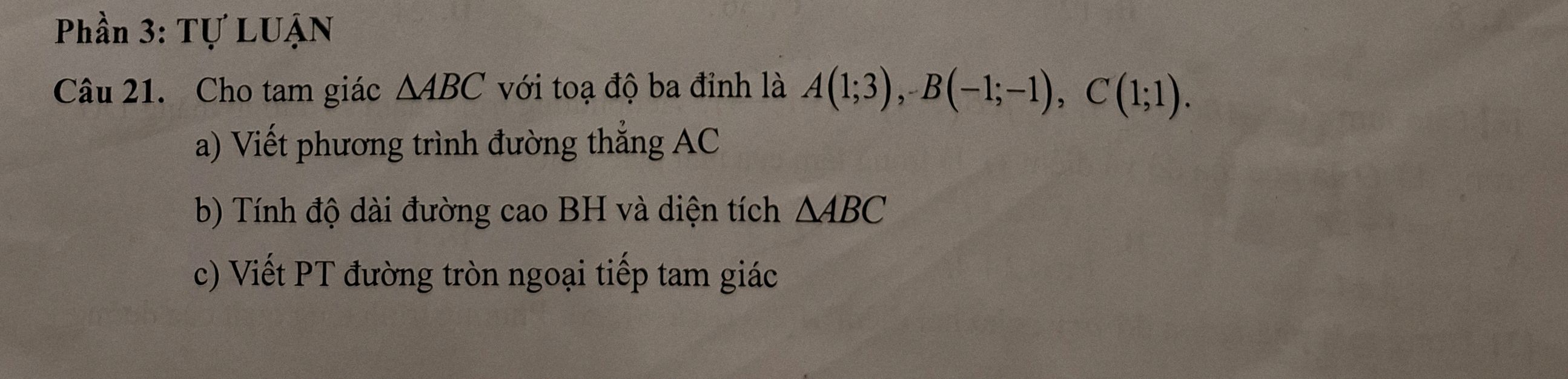 Câu 21. Cho tam giác $ ABC$ với tọa độ ba | StudyX