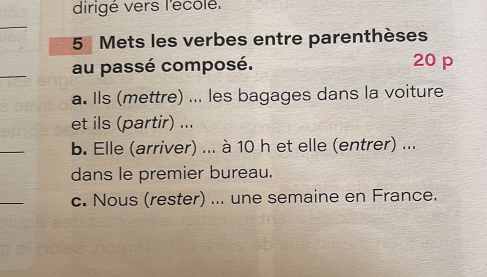 5 Mets les verbes entre parenthèses au passé | StudyX
