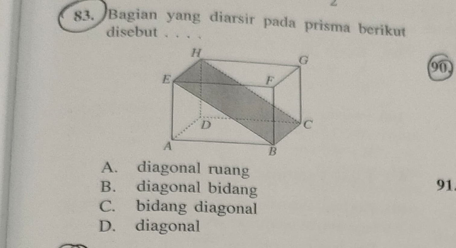 83. Bagian yang diarsir pada prisma berikut | StudyX