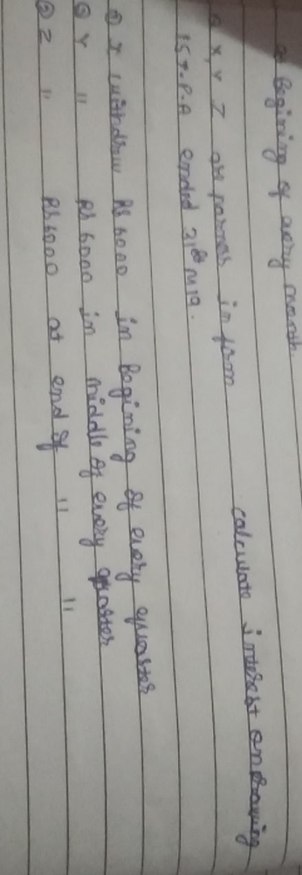 Calculate interest on drawing. * X | StudyX