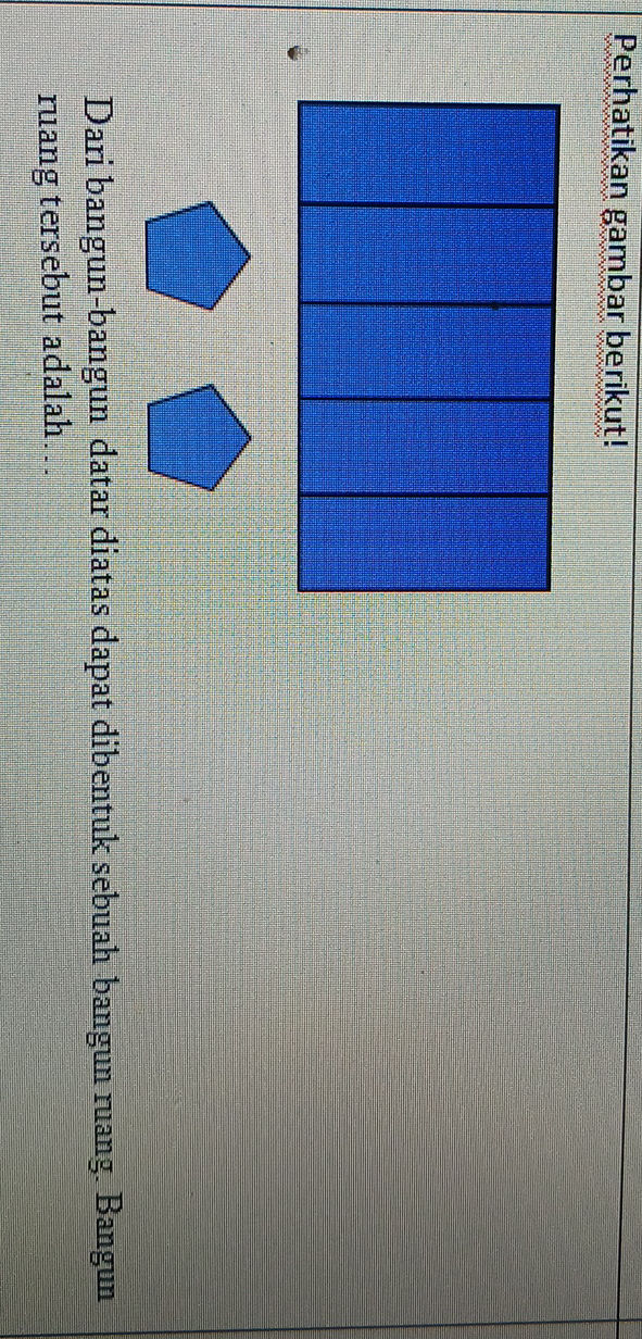 Perhatikan gambar berikut! Dari | StudyX