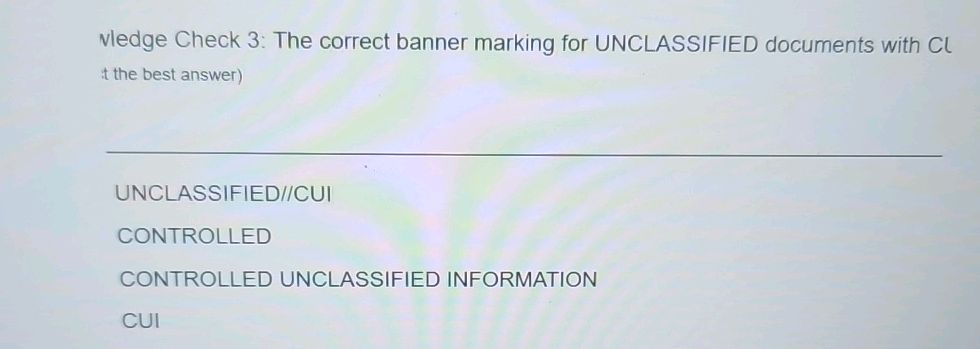Knowledge Check 3: The correct banner | StudyX