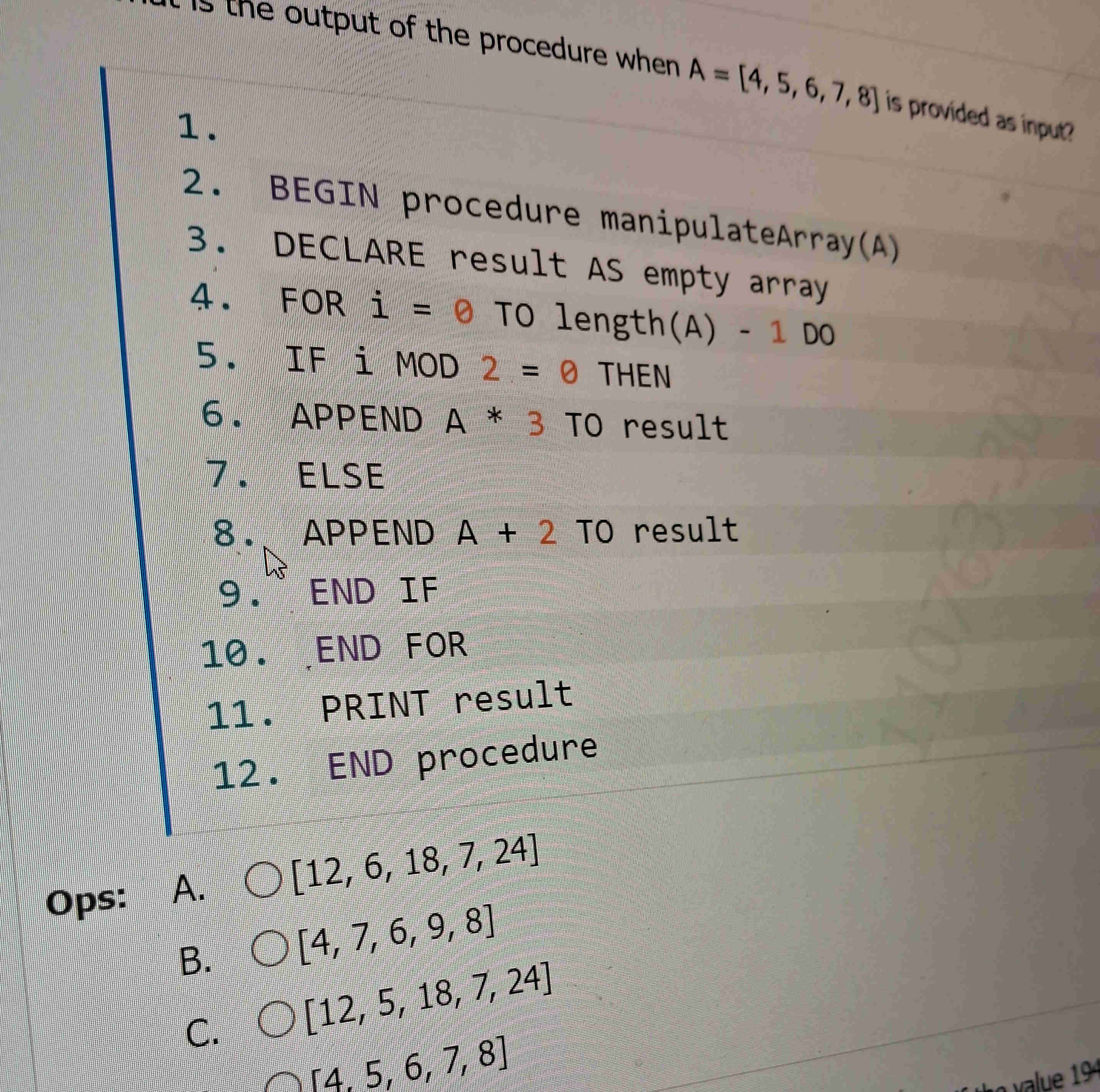 What is the output of the procedure when A = | StudyX