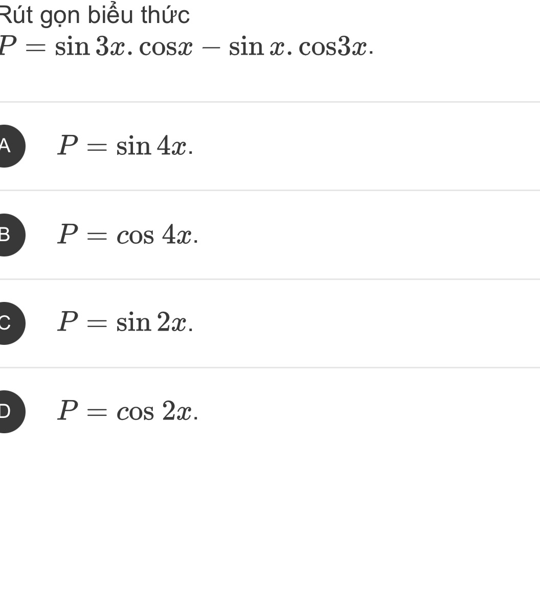 Rút gọn biểu thức $P = sin 3x.cosx - sin | StudyX
