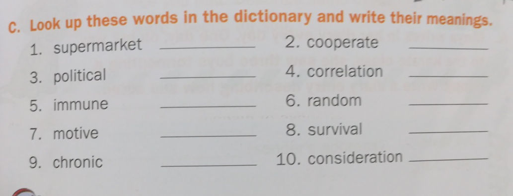 C. Look up these words in the dictionary and | StudyX