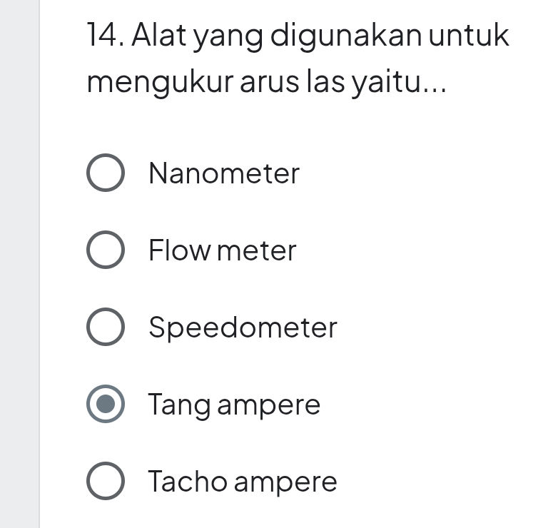 14. Alat yang digunakan untuk mengukur arus | StudyX