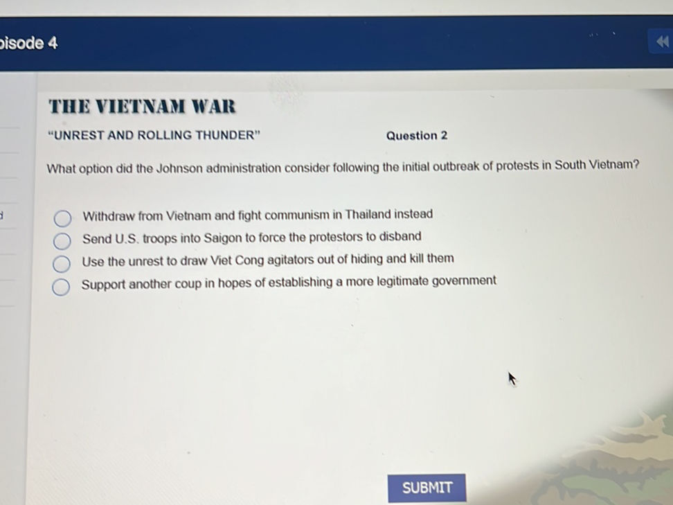 isode 4 THE VIETNAM WAR "UNREST AND ROLLING | StudyX