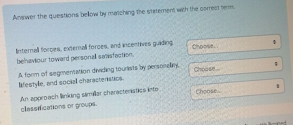 Answer the questions below by matching the | StudyX