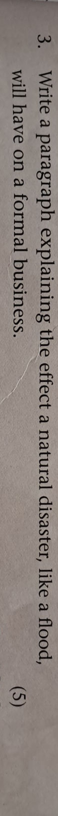 3. Write a paragraph explaining the effect a | StudyX
