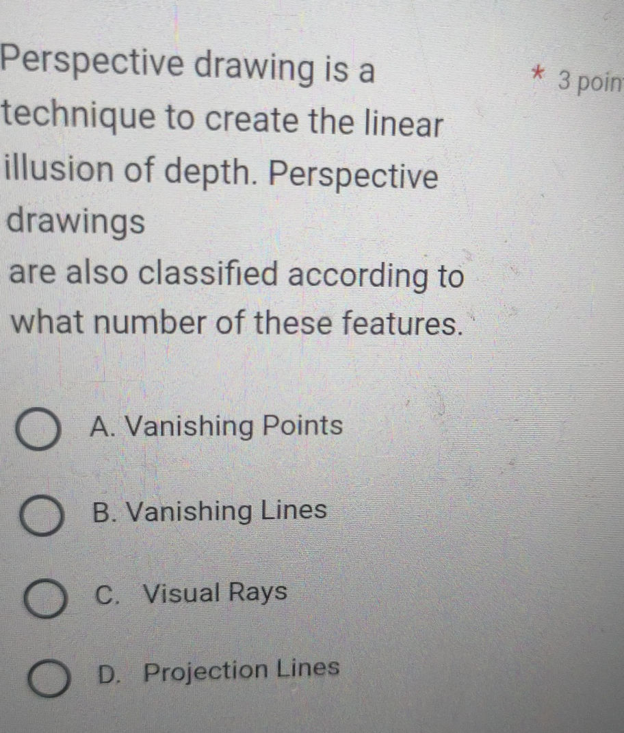Perspective drawing is a technique to create | StudyX