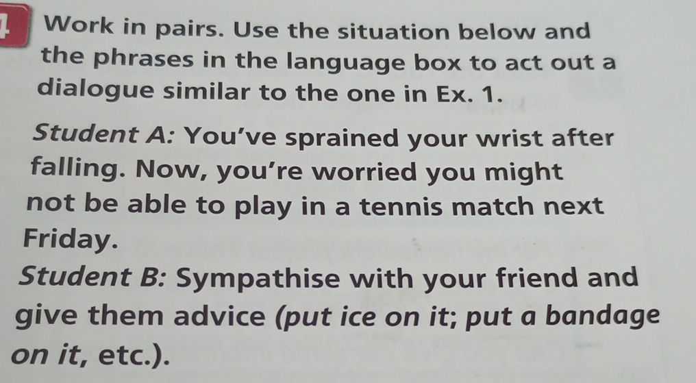 Work in pairs. Use the situation below and | StudyX