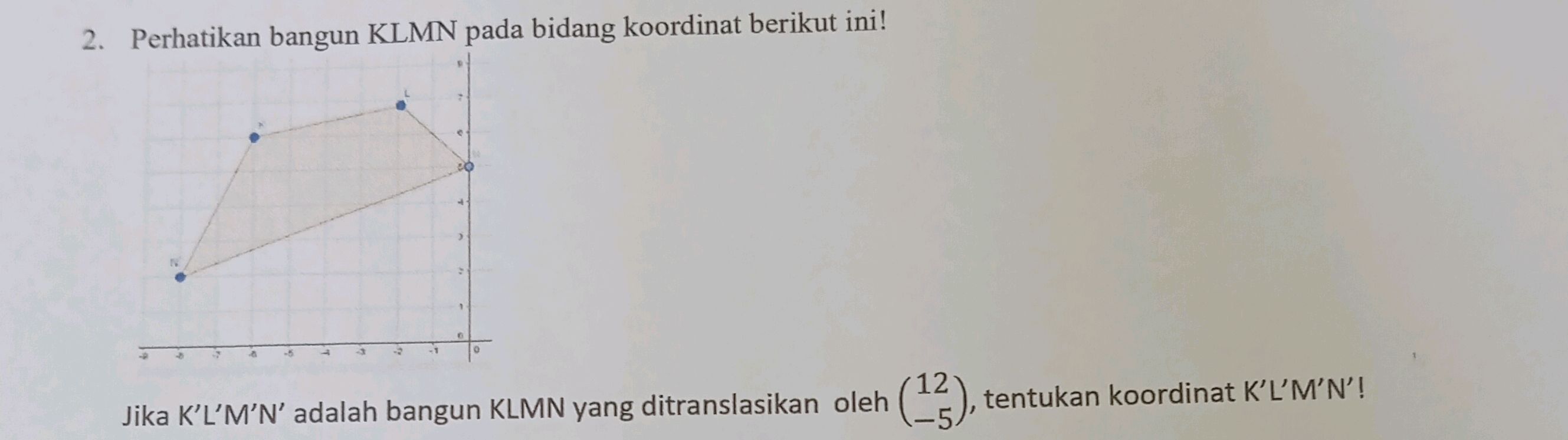 2. Perhatikan bangun KLMN pada bidang | StudyX