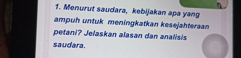1. Menurut saudara, kebijakan apa yang ampuh | StudyX