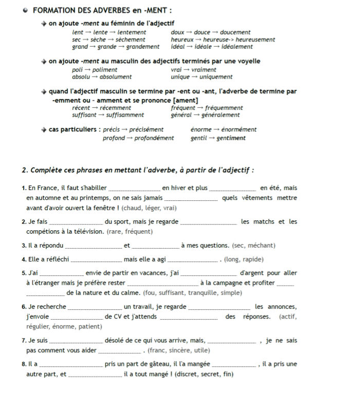 FORMATION DES ADVERBES en -MENT: on ajoute | StudyX