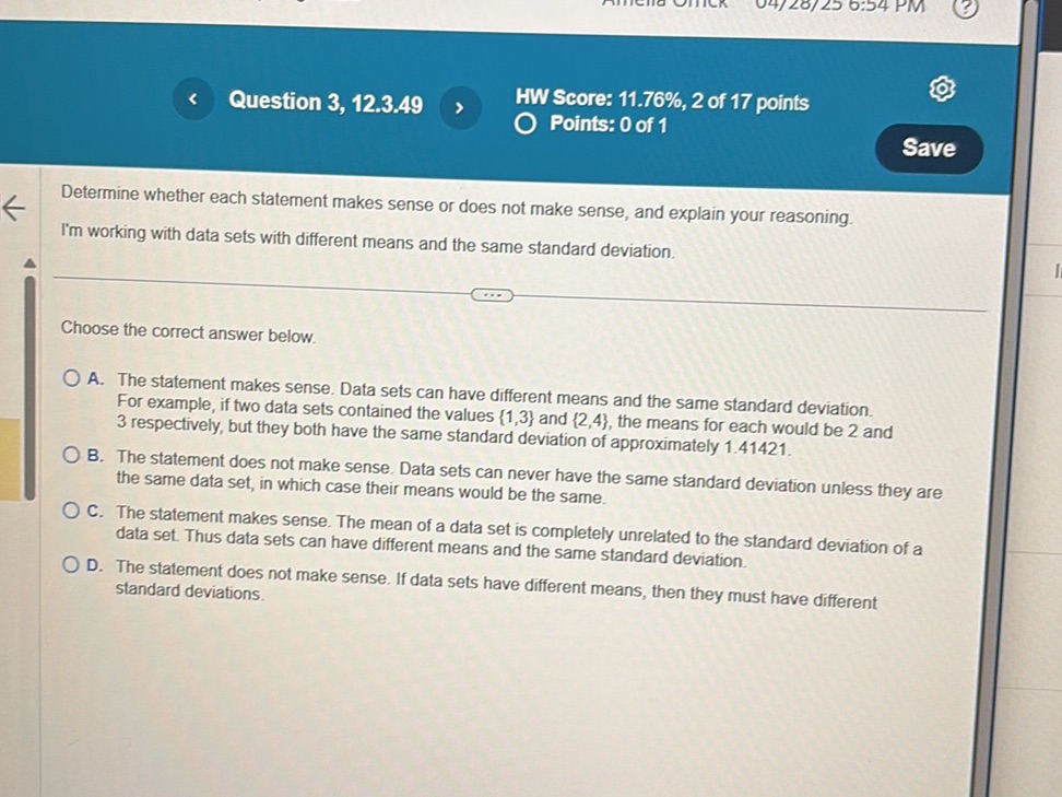 Determine whether each statement makes sense | StudyX
