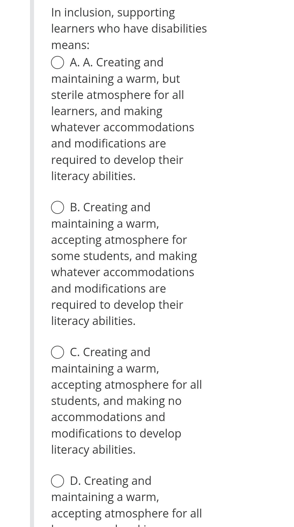 In inclusion, supporting learners who have | StudyX