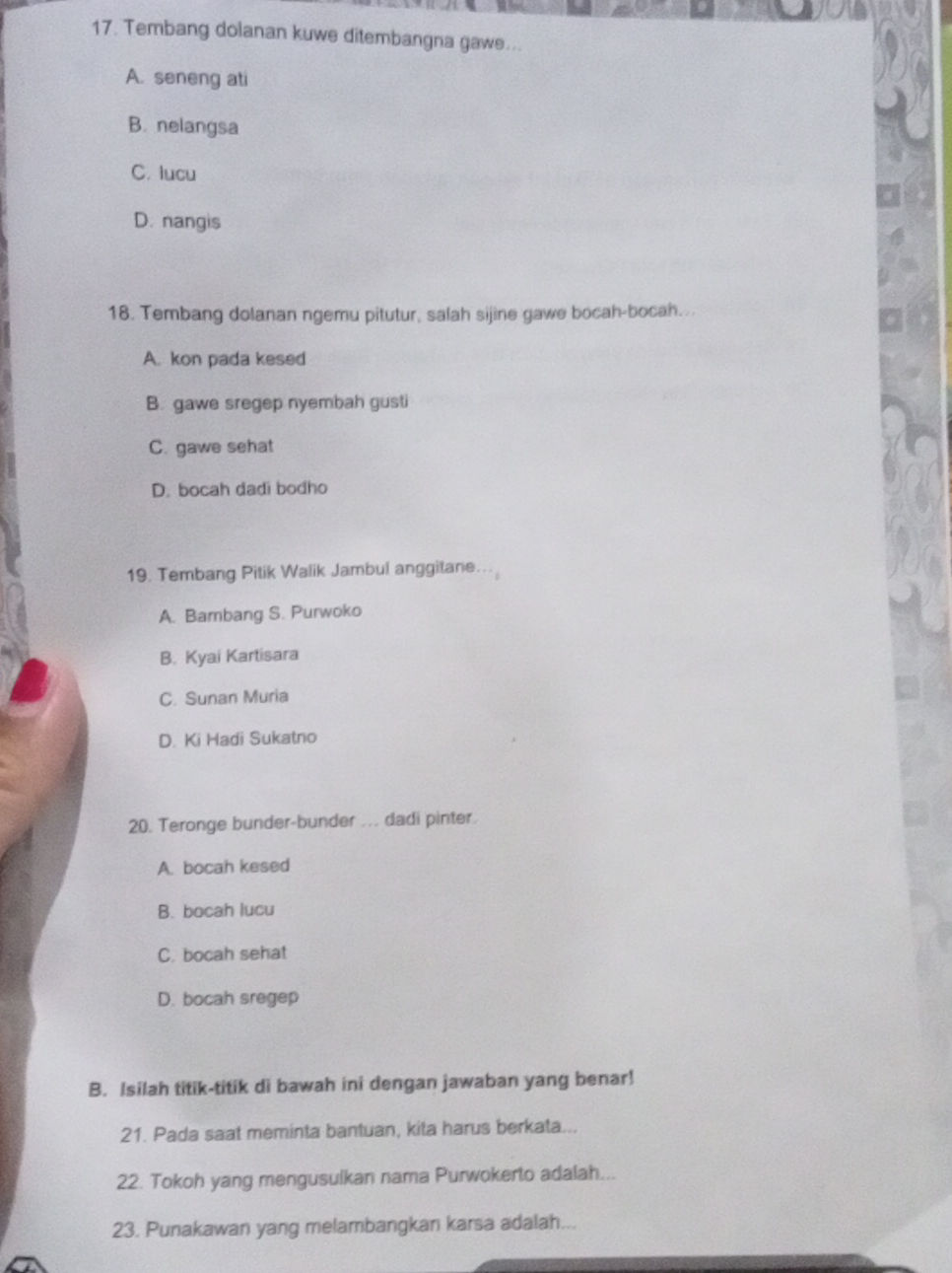 17. Tembang dolanan kuwe ditembangna gawe... | StudyX