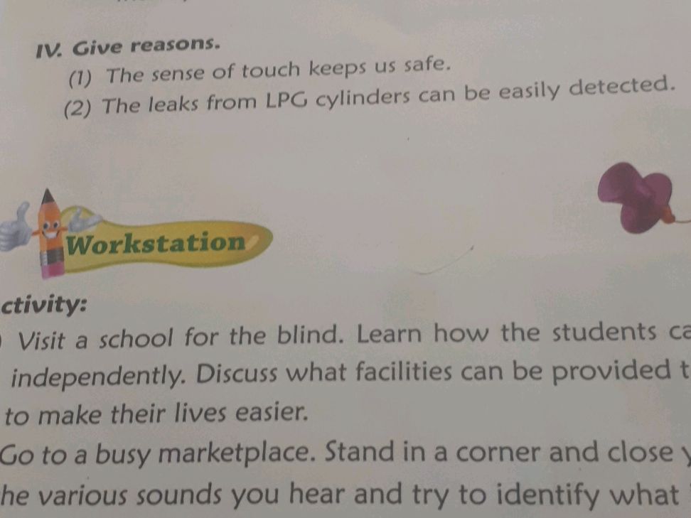 IV. Give reasons. (1) The sense of touch | StudyX