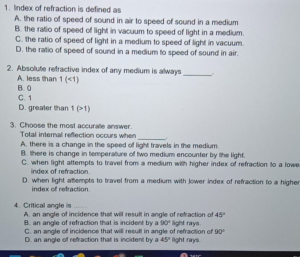 1. Index of refraction is defined as A. the | StudyX