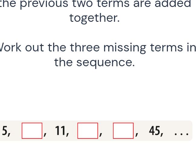 Work out the three missing terms in the | StudyX