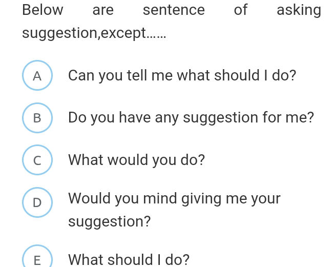 Below are sentence of asking suggestion, | StudyX