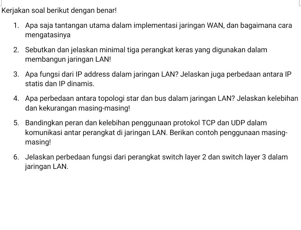 Kerjakan soal berikut dengan benar! 1. Apa | StudyX
