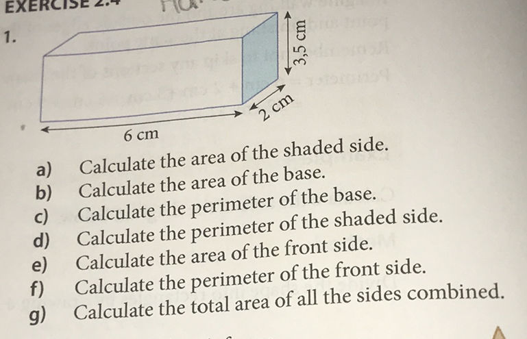 1. A rectangular prism is shown with | StudyX