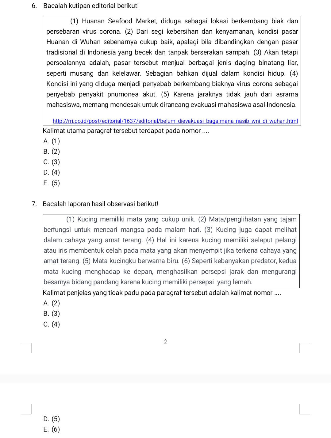 6. Bacalah kutipan editorial berikut! (1) | StudyX