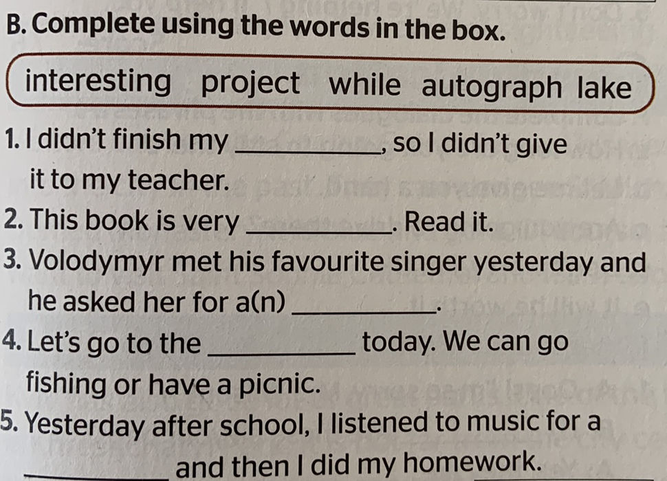B. Complete using the words in the box. | StudyX
