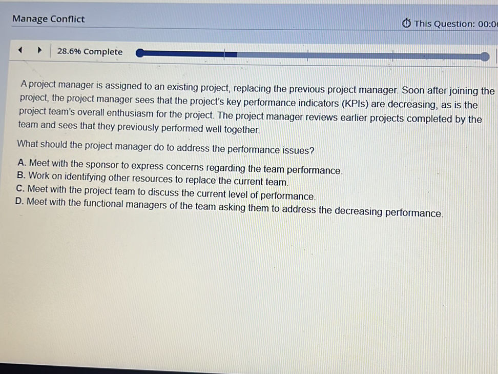 A project manager is assigned to an existing | StudyX