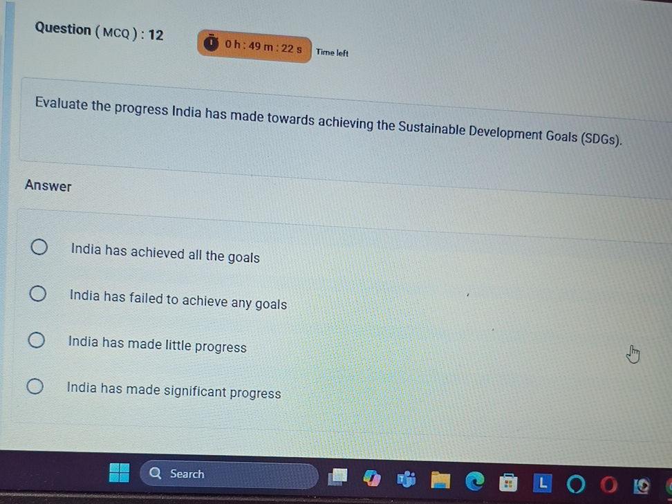 Evaluate the progress India has made towards | StudyX
