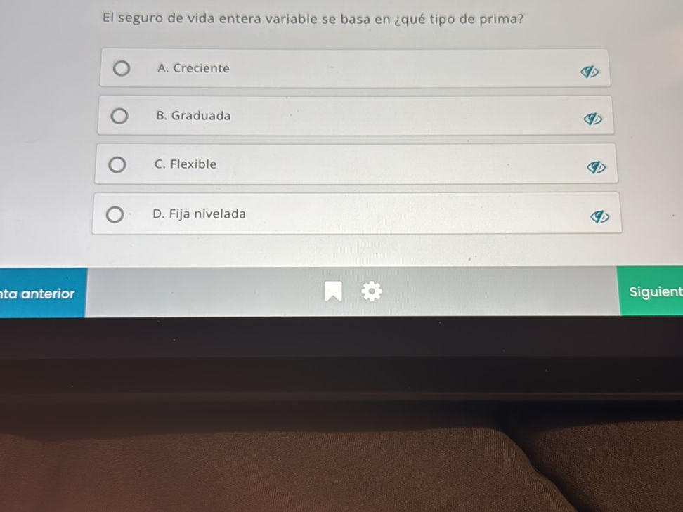El seguro de vida entera variable se basa en | StudyX