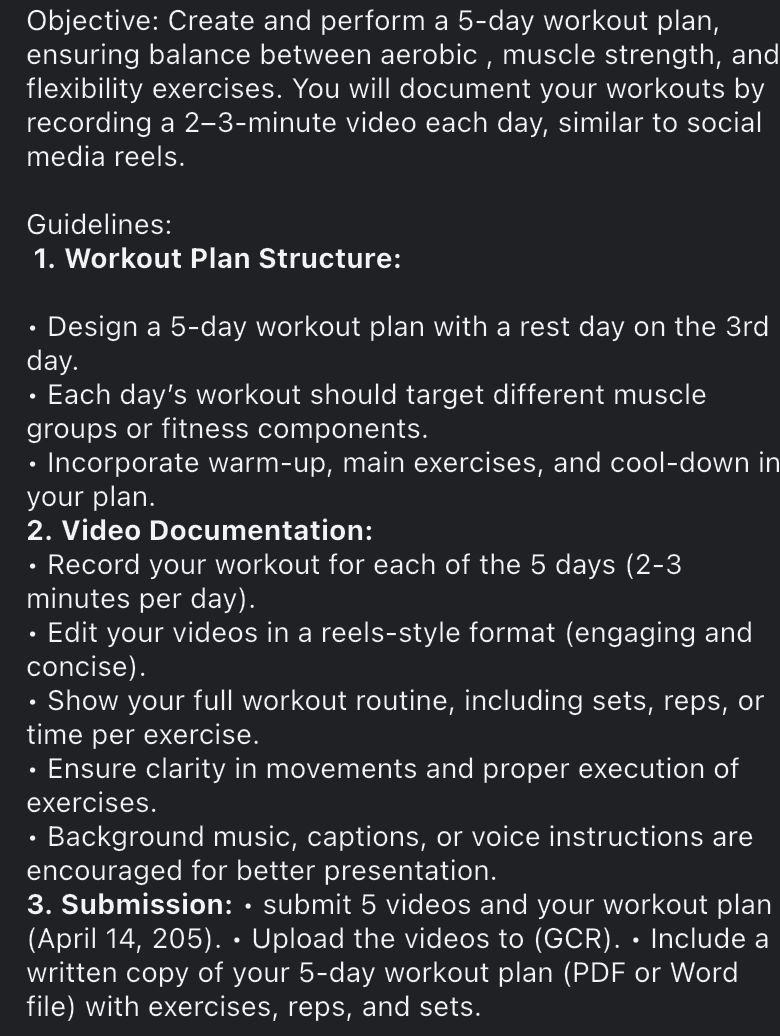 Objective: Create and perform a 5-day | StudyX