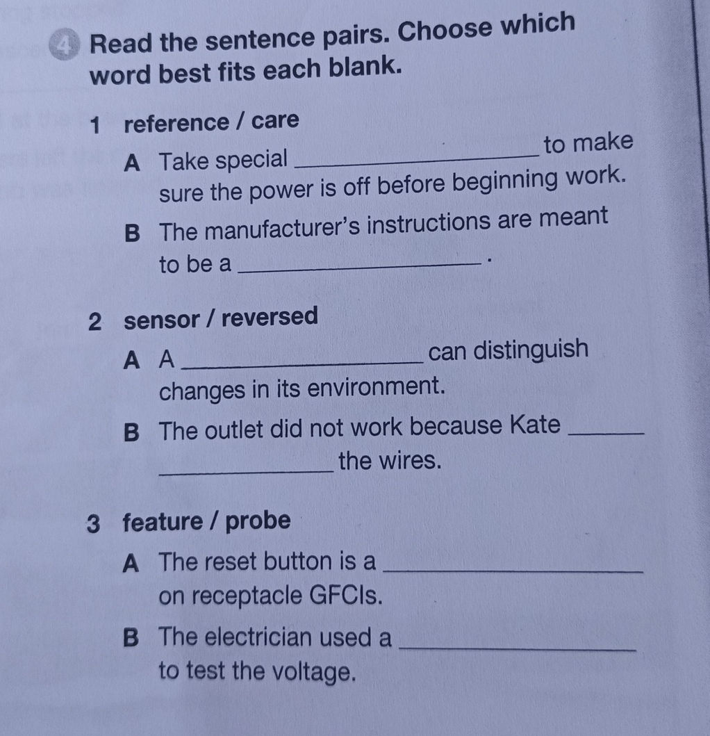 4 Read the sentence pairs. Choose which word | StudyX