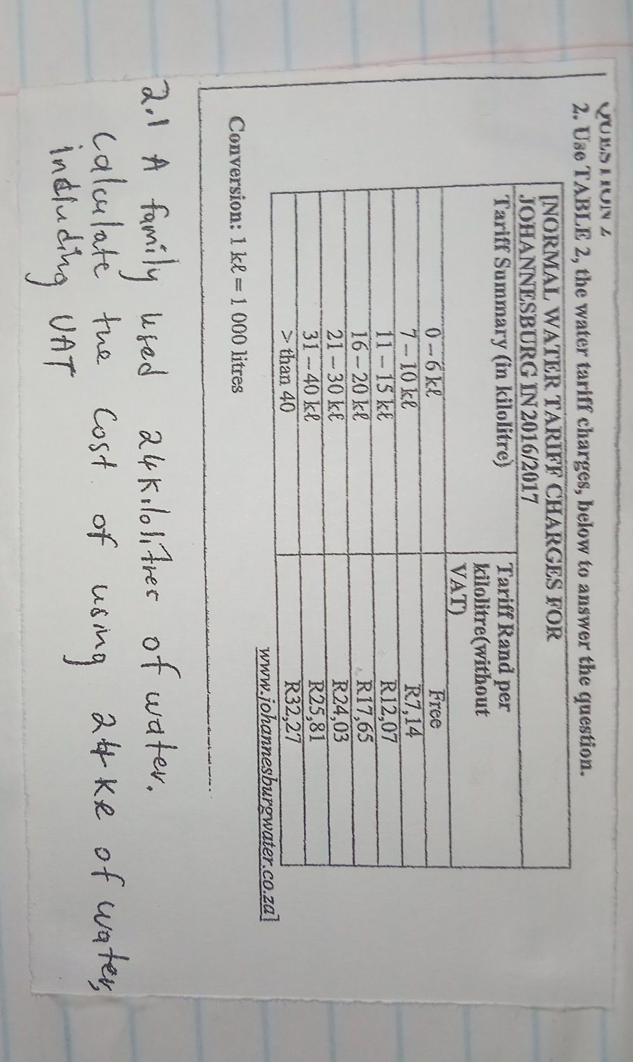 2. Use TABLE 2, the water tariff charges, | StudyX