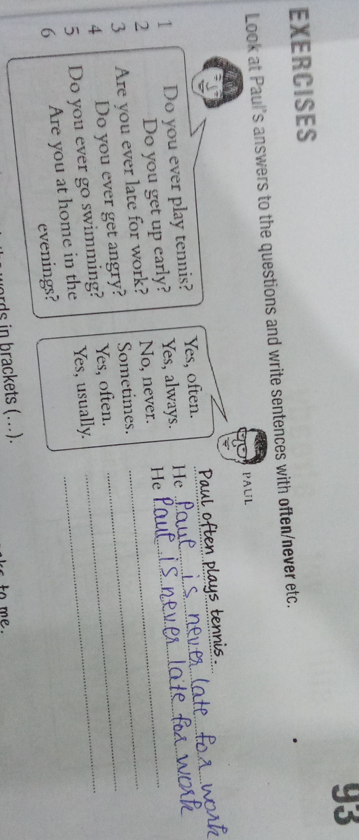 Look at Paul's answers to the questions and | StudyX