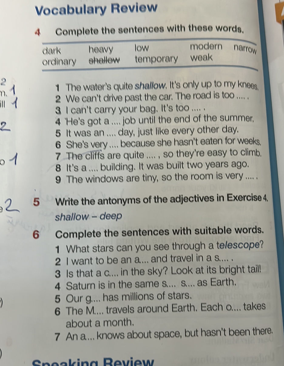 4 Complete the sentences with these words. | StudyX