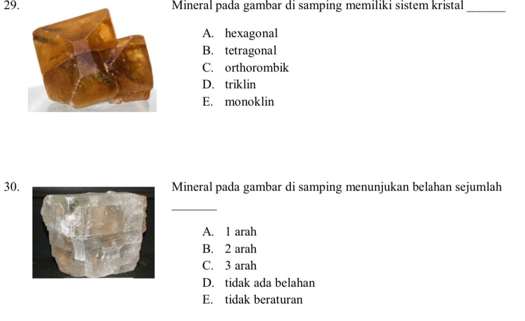 29. Mineral pada gambar di samping memiliki | StudyX
