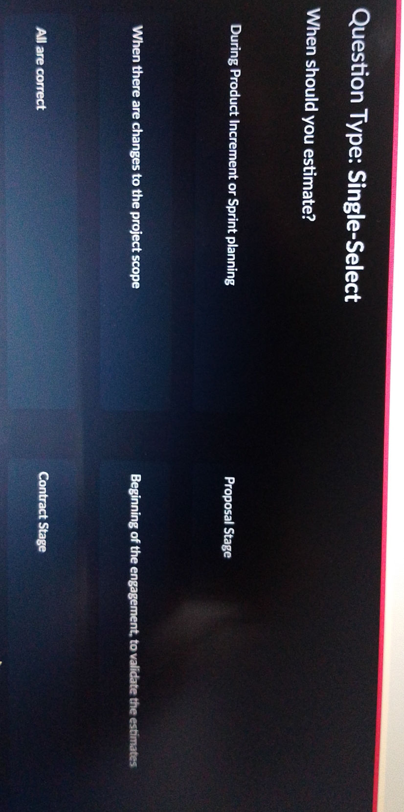 When should you estimate? During Product | StudyX