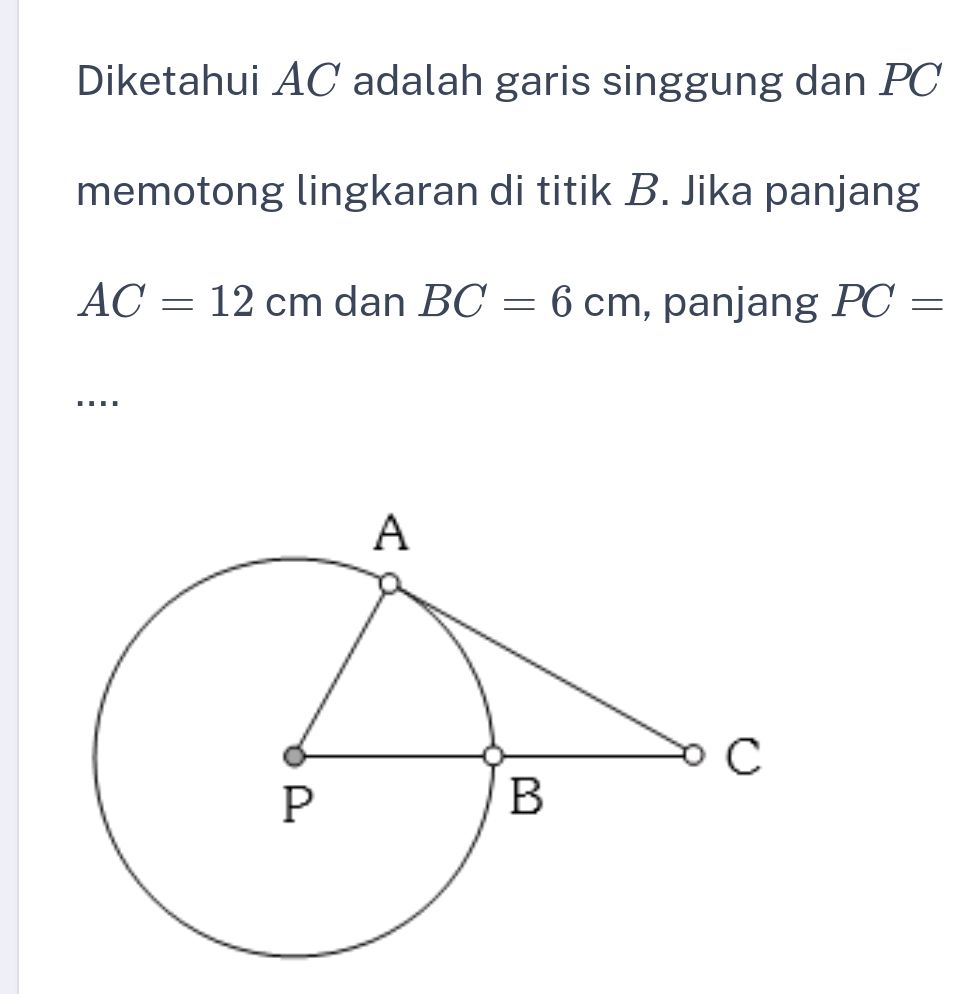 Diketahui $AC$ adalah garis singgung dan | StudyX