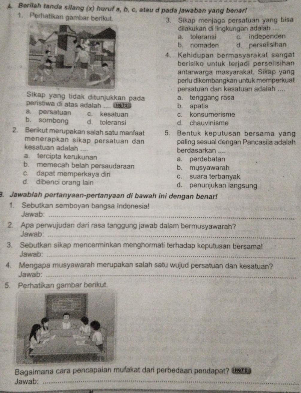 1. Perhatikan gambar berikut. Sikap yang | StudyX