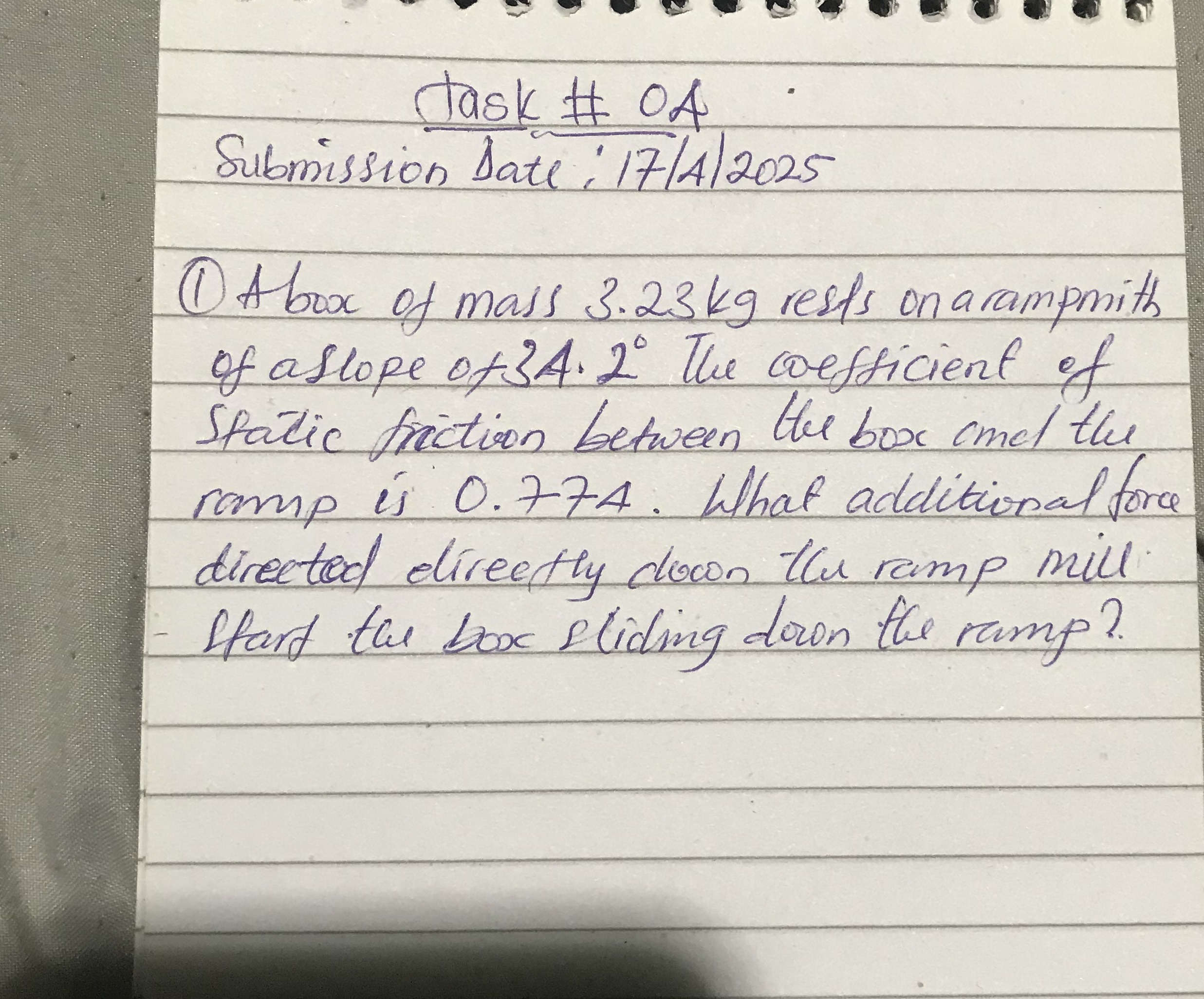 ① A box of mass 3.23kg rests on a ramp with | StudyX
